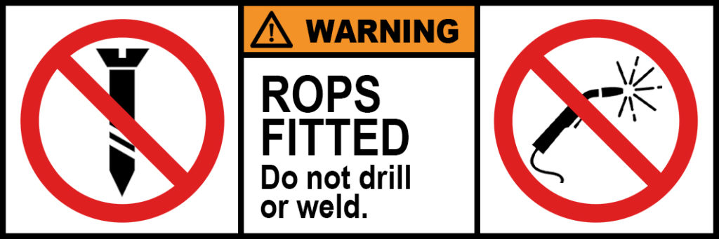 Safety Stickers - WARNING ROPS FITTED- W010 - Southern Cross Industrial ...